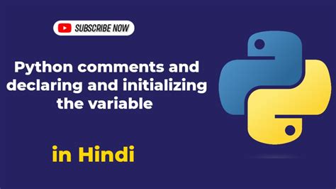 Declaring And Initializing Variables And Type Of Comments In Python Hindi Youtube