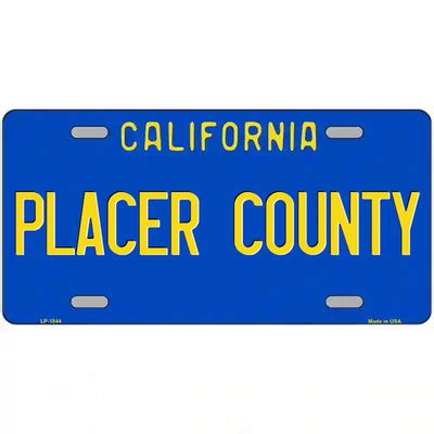 Placer County California Blue Metal Sign Ebay
