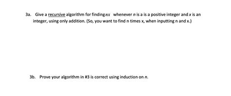 Solved 3a Give A Recursive Algorithm For Finding Nx