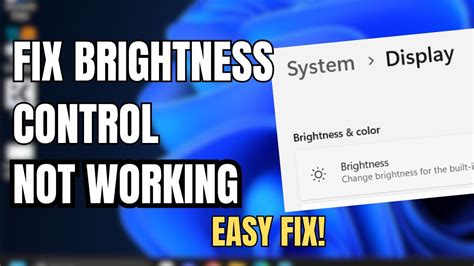 Fix Windows 11 Brightness Control Not Working Easy Solutions Youtube