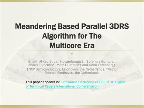 Ppt Meandering Based Parallel 3drs Algorithm For The Multicore Era Powerpoint Presentation