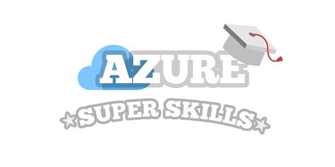 the azure super skills