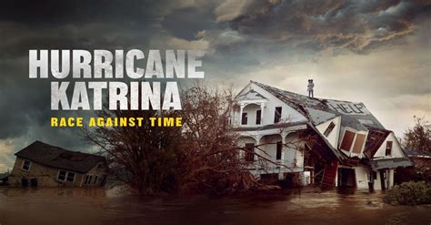 Hurricane Katrina Race Against Time Full Episodes Watch Online