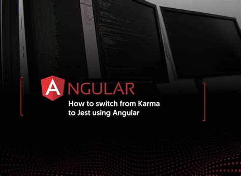 Nihad Kerić On Linkedin How To Switch From Karma To Jest Using Angular