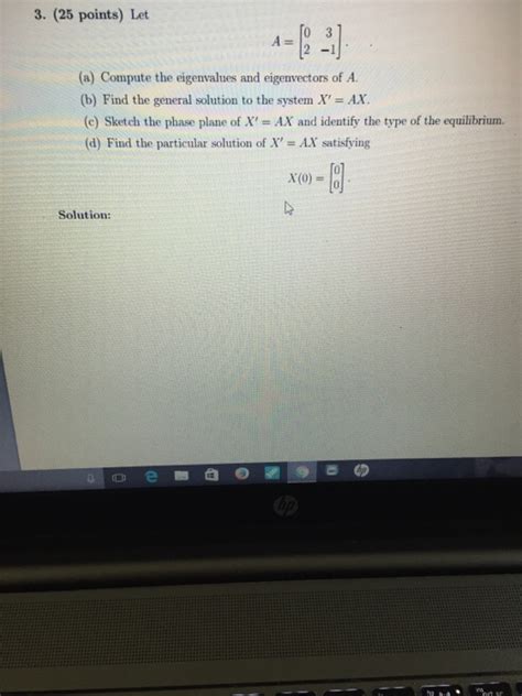 solved let a [0 3 2 1] a compute the eigenvalues and
