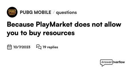 Because Playmarket Does Not Allow You To Buy Resources Pubg Mobile