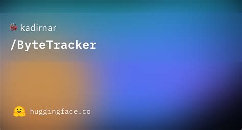 Kadirnar ByteTracker Hugging Face