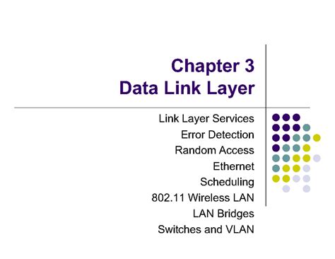 F21 Sysc4602 Chapter 3 Lecture Notes 3 Chapter 3 Data Link Layer