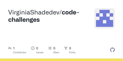 Github Virginiashadedev Code Challenges