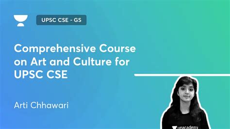 Upsc Cse Gs Comprehensive Course On Art And Culture For Upsc Cse By