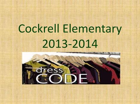 Dress Code Powerpoint 2014 2015 Pptx