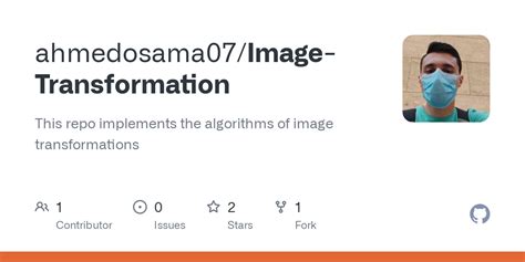 Github Ahmedosama07image Transformation This Repo Implements The Algorithms Of Image
