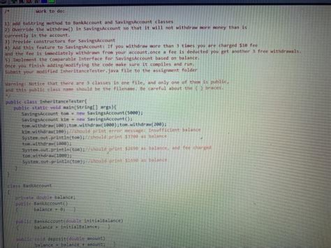 Solved Work To Do 1 Add Tostring Method To Bankaccount And