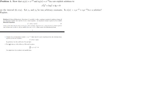 Solved Roblem 1 Show That ϕ1xx−2 And ϕ2xx−2lnx Are