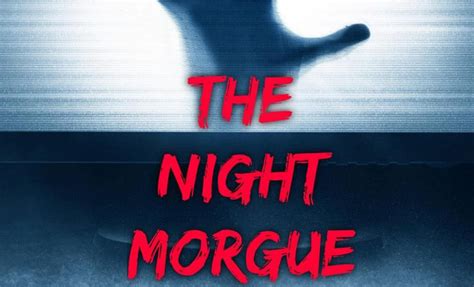 Morgue Horror Films