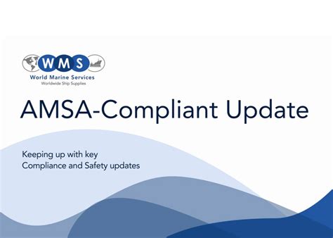 Amsa Compliant Update Wms World Marine Services