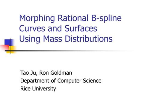 Ppt Morphing Rational B Spline Curves And Surfaces Using Mass