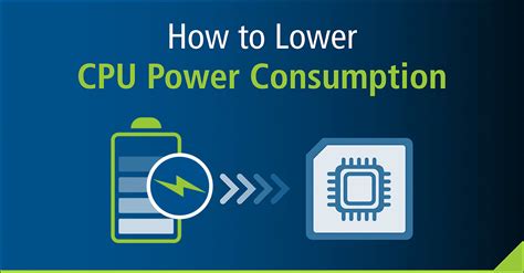How Do You Reduce Your Cpu Power Consumption Weve Got You Covered Take A Look At Our How To