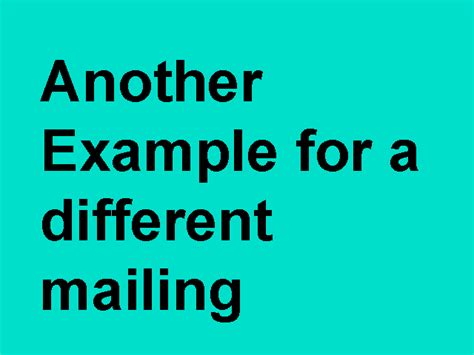 Another Example For A Different Mailing