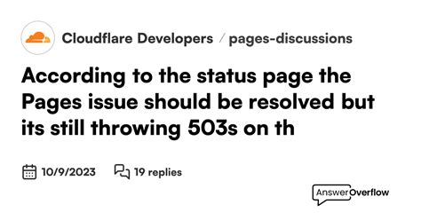According To The Status Page The Pages Issue Should Be Resolved But It