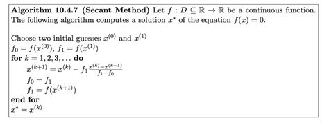 Solved Algorithm 1047 Secant Method Let F D R R Be A