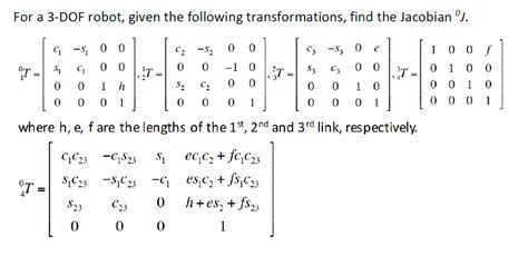 Solved For A 3 Dof Robot Given The Following