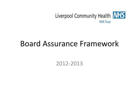 Ppt Board Assurance Framework Powerpoint Presentation Free Download