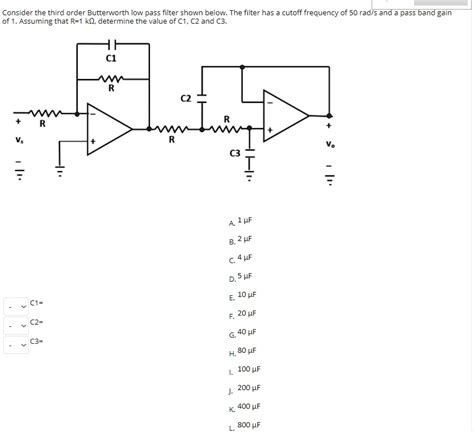 Solved Consider The Third Order Butterworth Low Pass Filter Shown