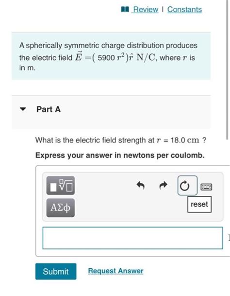 Solved A Spherically Symmetric Charge Distribution Produces
