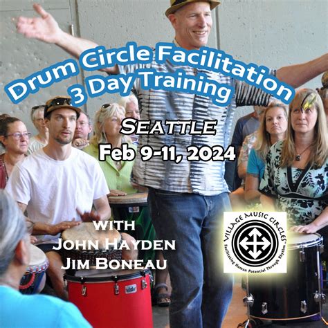 Seattle 3 Day Dcf Training Village Music Circles Global