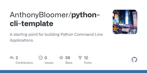 Github Anthonybloomer Python Cli Template A Starting Point For Building Python Command Line