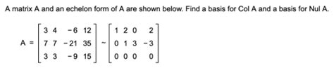 for the matrix a below find a nonzero vector in nul a and a nonzero