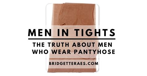 Men In Tights The Truth About Men Who Wear Pantyhose