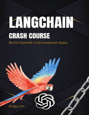 LangChain Crash Course Build OpenAI LLM Powered Apps Fast Track To Building OpenAI LLM Powered