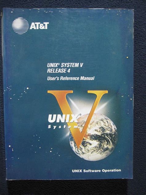 Unix System V Release 4 Users Reference Manual Atandt Books