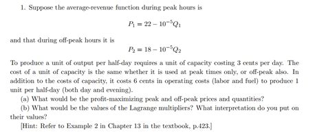 1 Suppose The Average Revenue Function During Peak