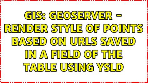 gis geoserver render style of points based on urls saved in a field