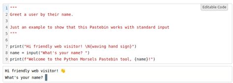 Python Morsels Feature Python Pastebin Supports Prompting For Input