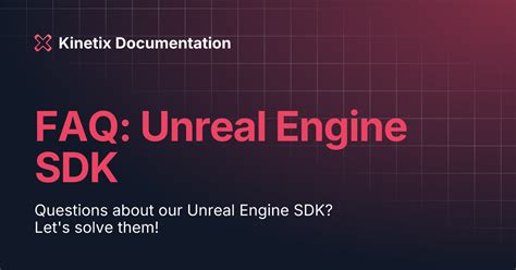 Faq Unreal Engine Sdk Kinetix Documentation