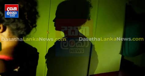 දියණිය ලිංගික කටයුතුවලට විකිණූ මව රිමාන්ඩ් Dasatha Lanka News