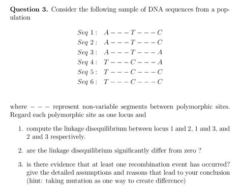 solved question 3 consider the following sample of dna