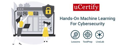 Hands On Machine Learning For Cybersecurity