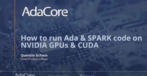 how to run ada and spark code on nvidia gpus and cuda philippa bell