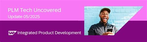 Plm Tech Uncovered Sap Integrated Product Develop Sap Community