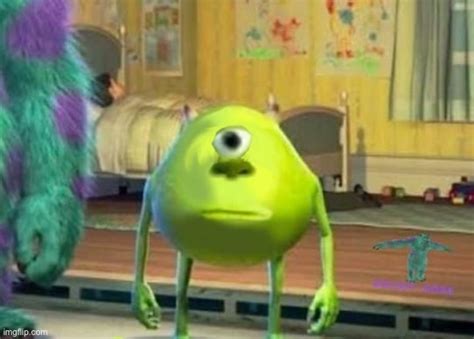 Mike Wazowski De Dos Ojos Mike Wazowski With Two Eyes Meme Template
