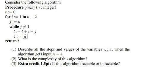 Solved Consider The Following Algorithm Procedure Quizzy N