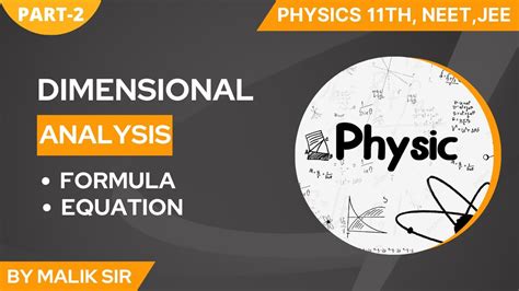 Class 11 Physics Chapter 2 Dimensional Analysis Dimensional Formula Equation Part 2 Jee
