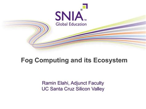 Ramin Elahi Fogcomputingecosystemfinaldec22updated Ppt
