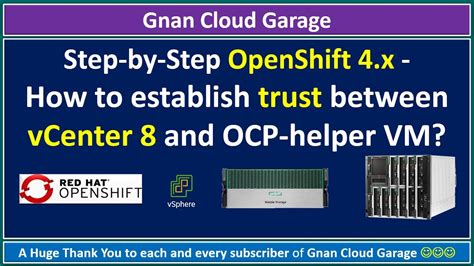 Step By Step OpenShift X How To Establish Trust Between VCenter And OCP Helper VM YouTube