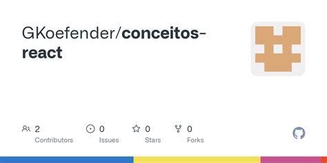 GitHub GKoefender Conceitos React